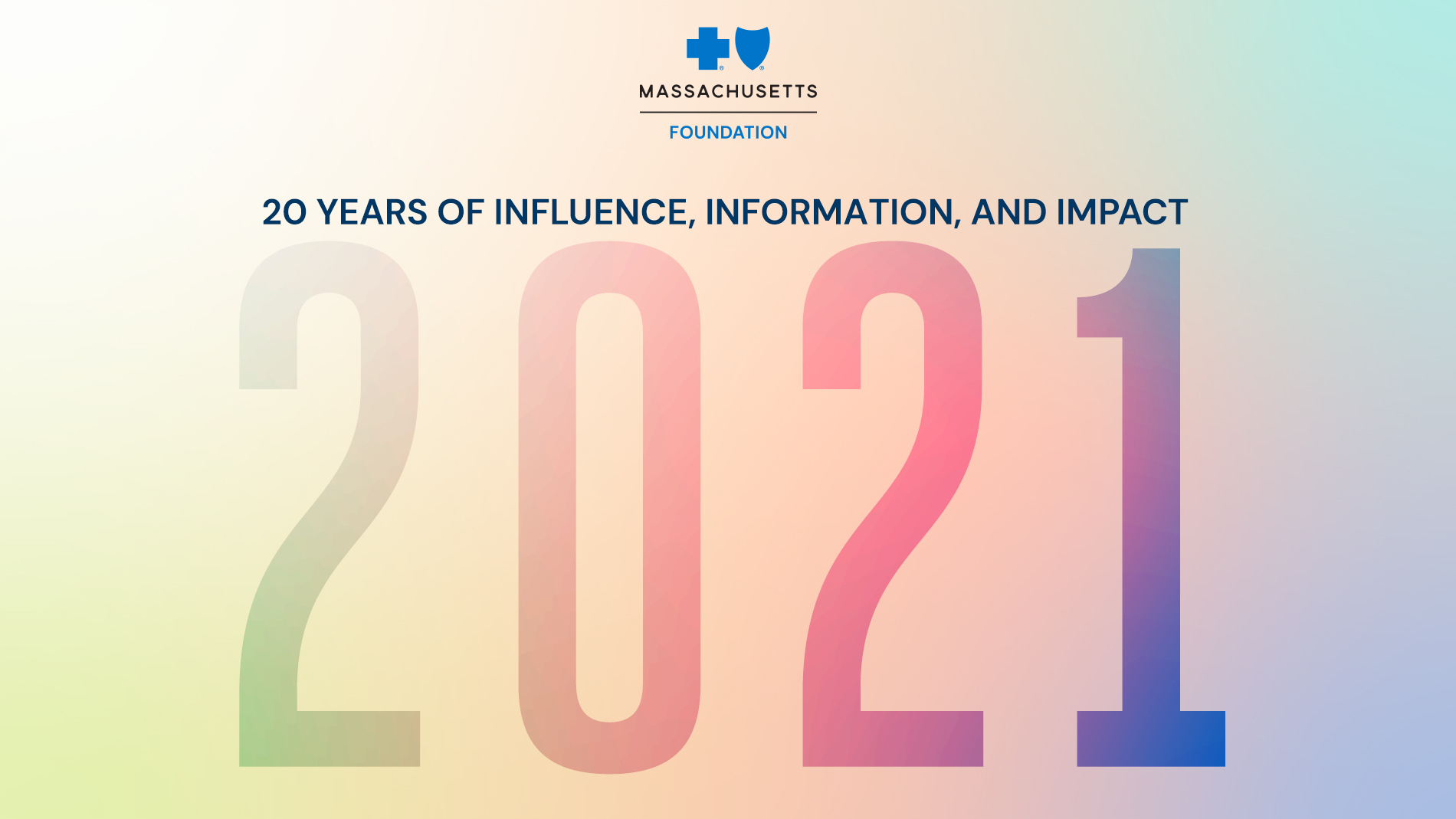 2021 Annual Report - Blue Cross Blue Shield of Massachusetts